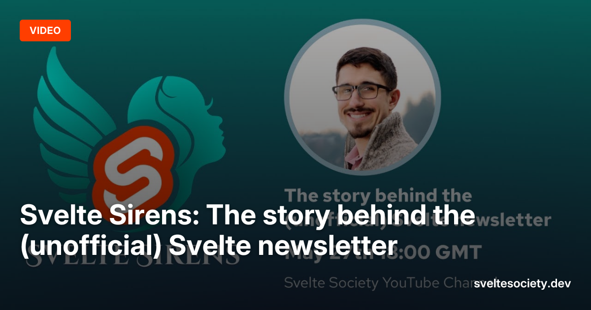 Svelte Sirens: The story behind the (unofficial) Svelte newsletter ...